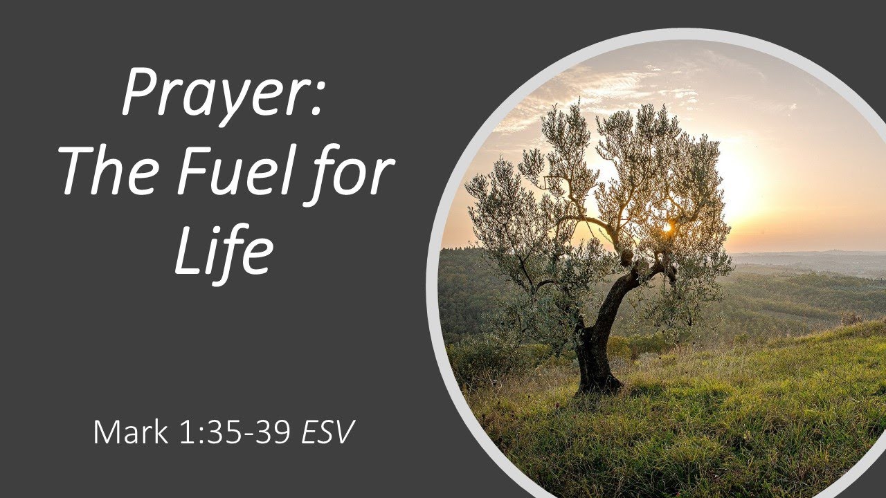 Prayer: The Fuel for Life - 01.17.21 - YouTube