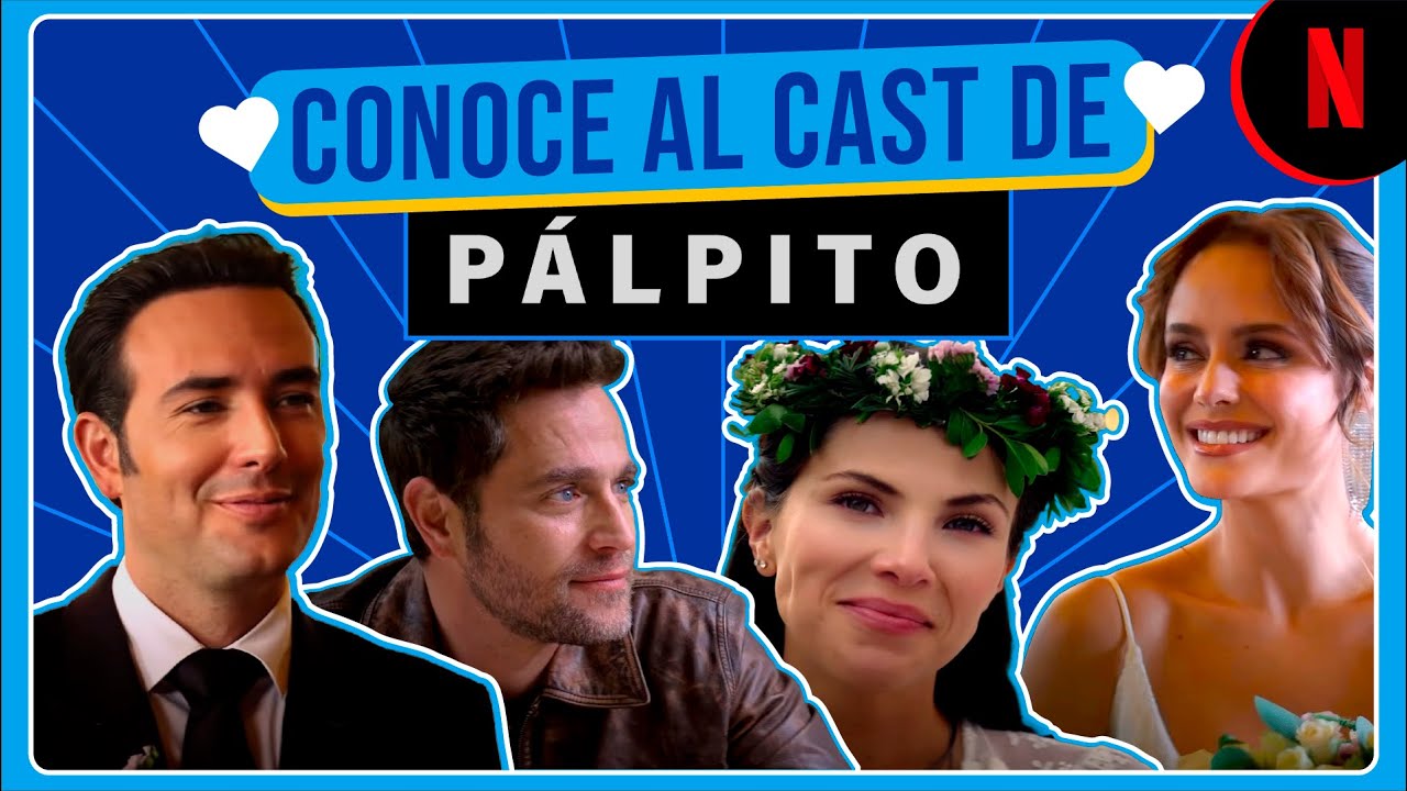 Dónde más has visto al cast de Pálpito - YouTube