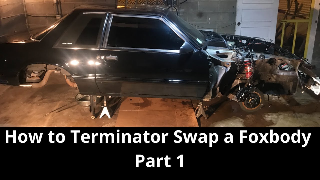 HOW TO TERMINATOR SWAP A FOXBODY PART 1. THE TEARDOWN - YouTube