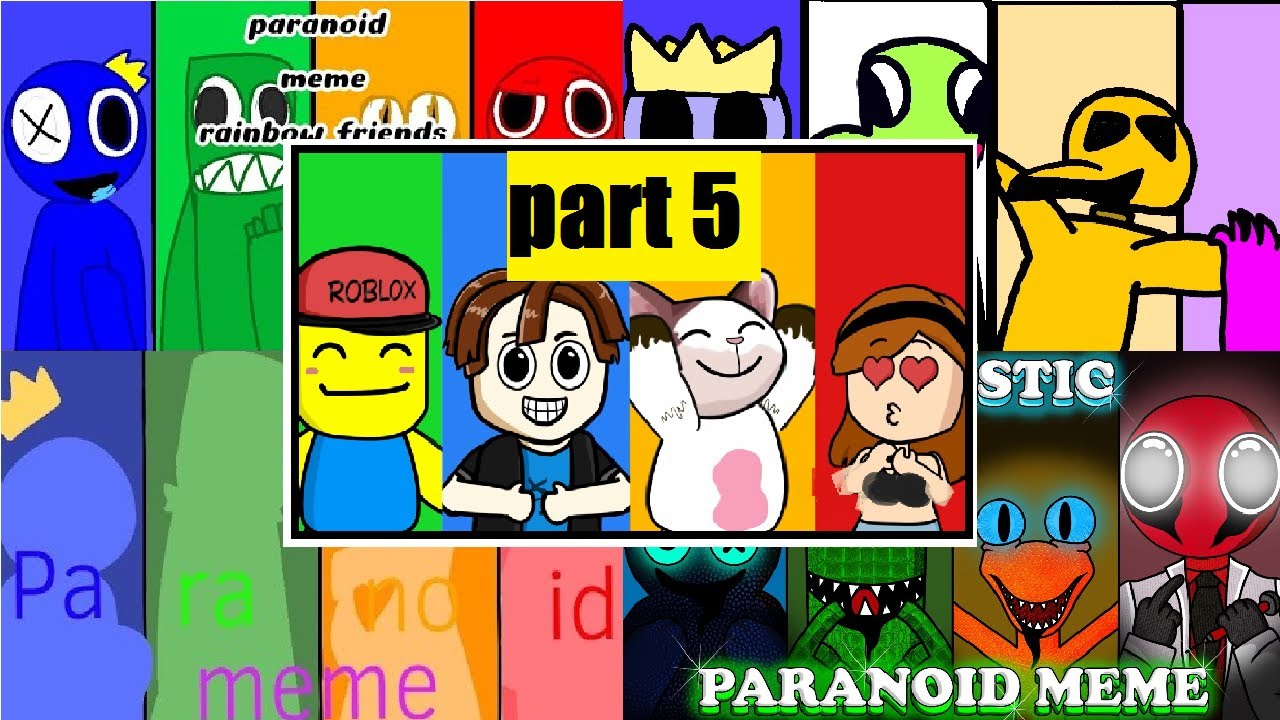 BEST 5 Paranoid meme part 5 [Rainbow friends], |Roblox animation ...