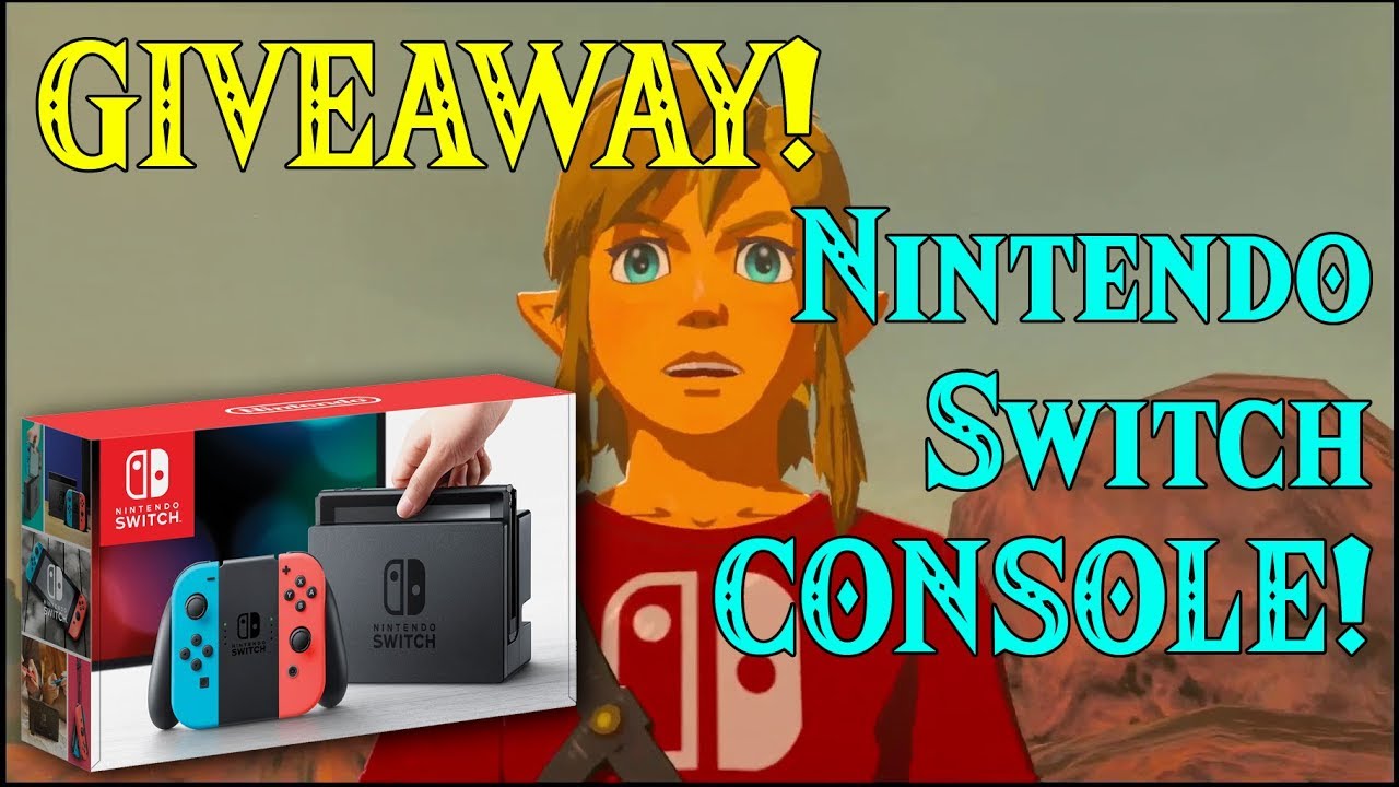 GIVEAWAY! Nintendo Switch CONSOLE! Viewers CONTEST! ANYONE IN THE ...