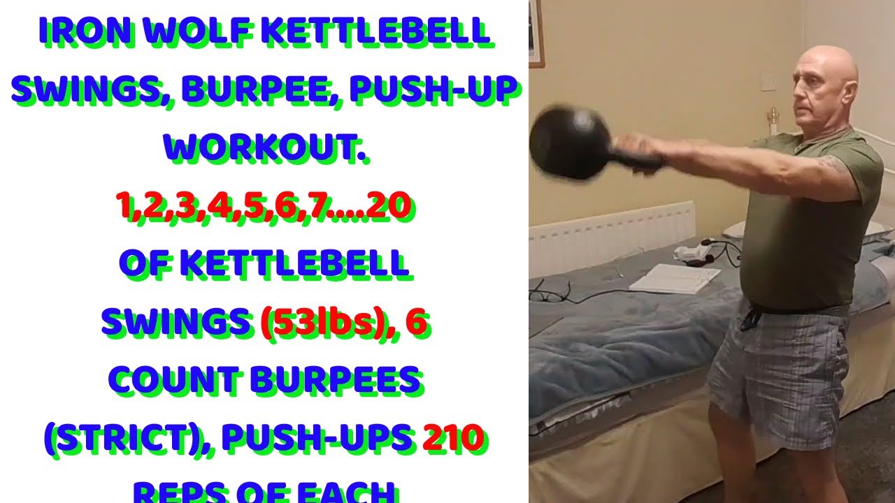 Iron Wolf kettlebell swings (53lbs), burpee, push-up workout. - YouTube