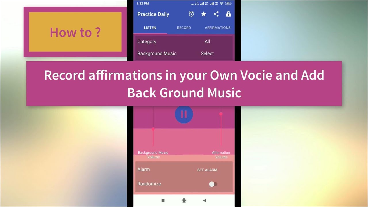 Record affirmations in your voice with Bg Sound-Add back groung music ...