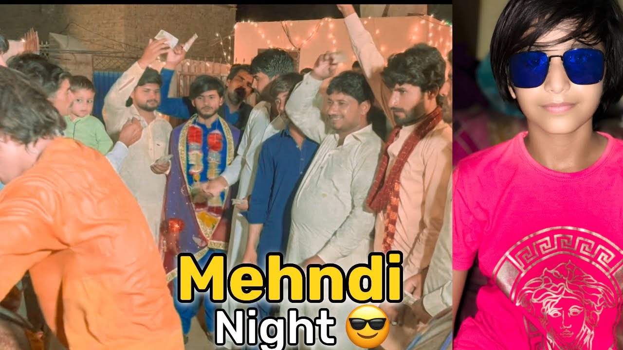 Mahndi night 🎇/ hum sab gaya . Chinto vlog tv. Chinto /nomi/sami/sahil ...