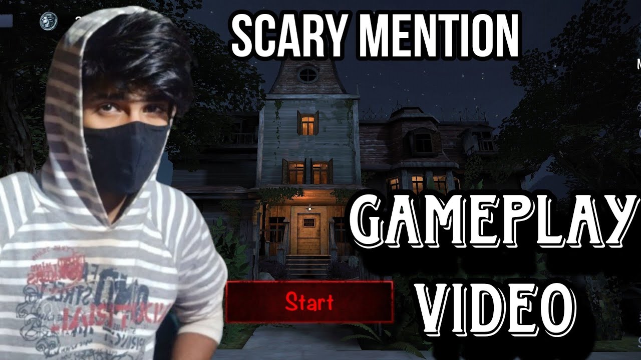 SCARY MENTION GAME PLAY VIDEO HOME SURVIVAL - YouTube