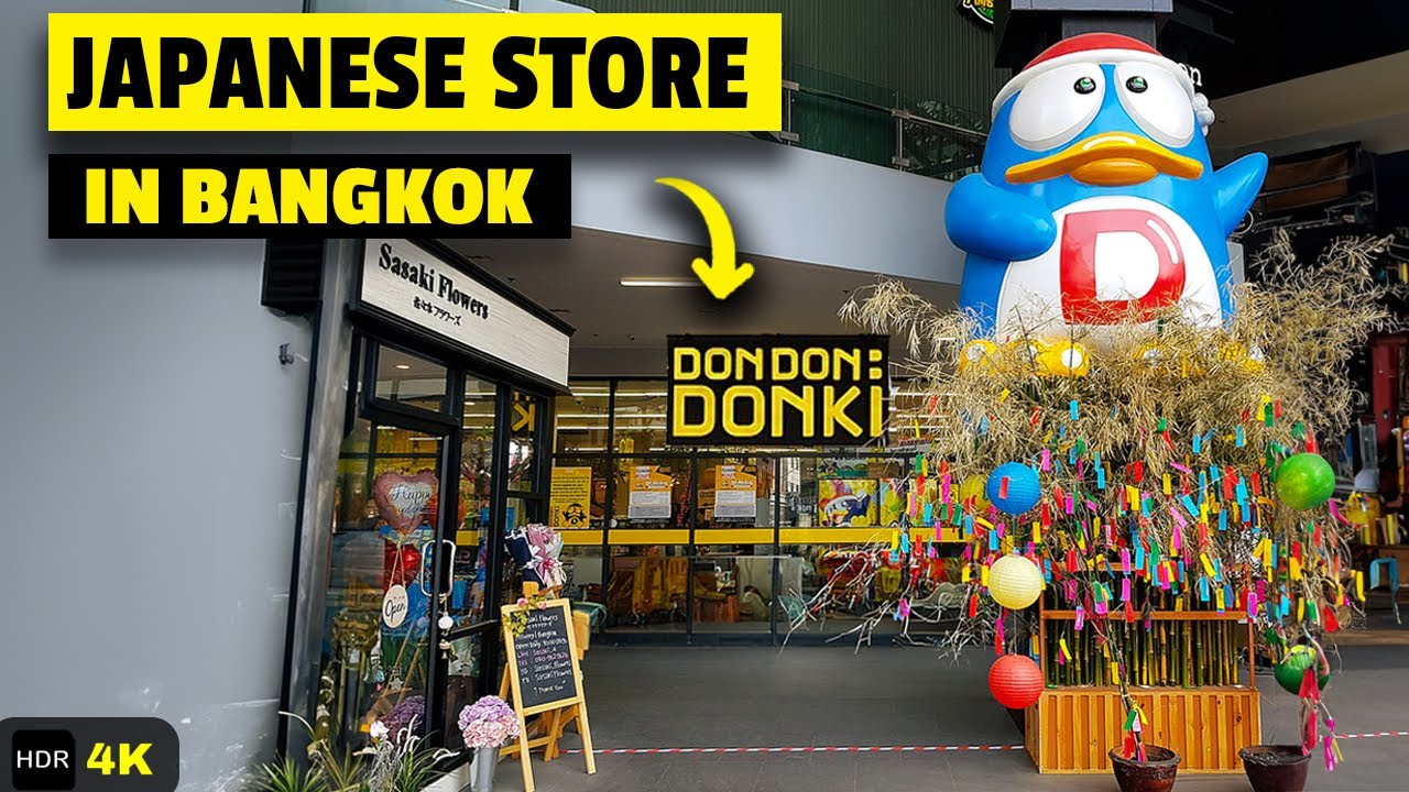 DON DON DONKI Japanese Mall in Thong Lor Bangkok - DONKI MALL - YouTube
