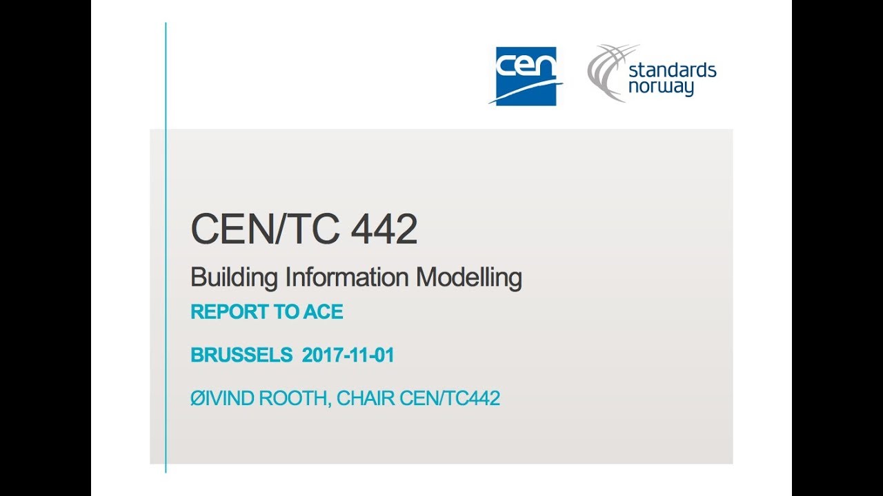 BIM IN EUROPE - Øivind Rooth CEN TC 442 - YouTube