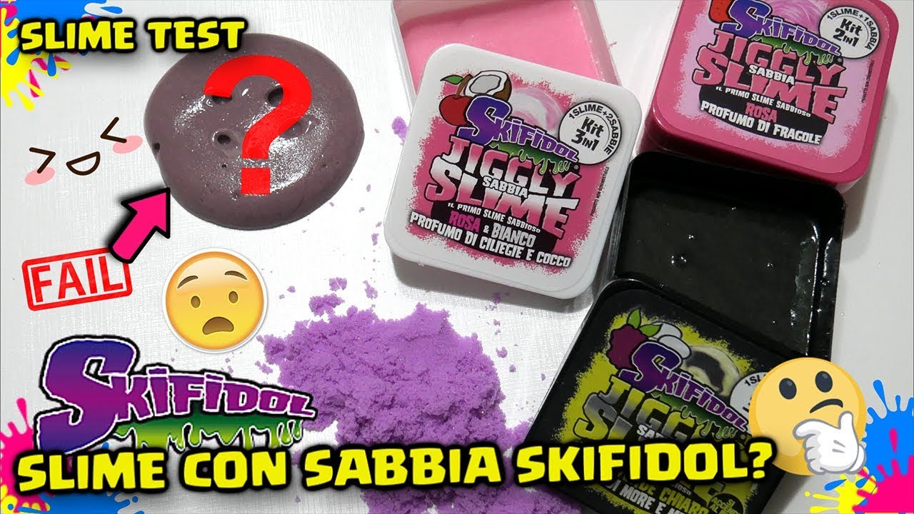 NON PROVARE QUESTA RICETTA SLIME! EPIC FAIL? Facciamo lo Slime Skifidol Jiggly Sabbia Slime ...