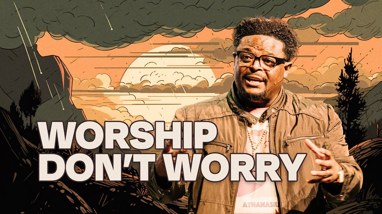 Become a Person of Worship, Not Worry | Pastor Derwin Gray ...