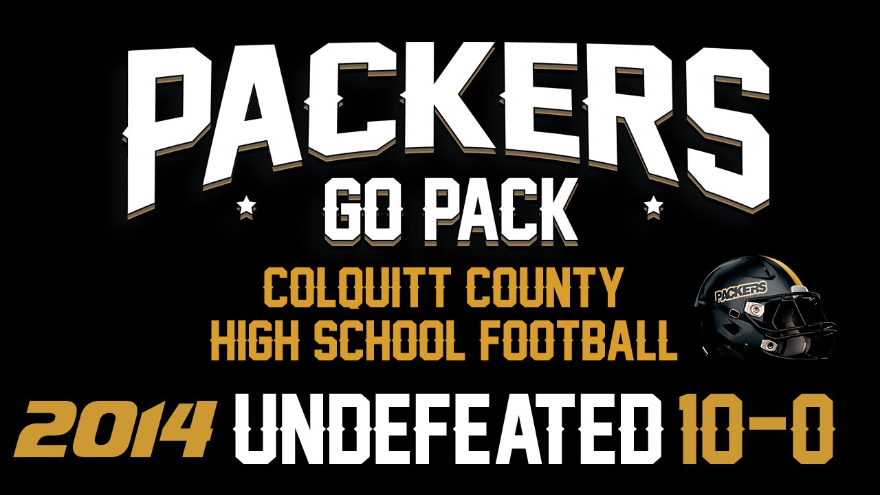 Colquitt County Packers | 10-0 Region 1AAAAAA Champs - YouTube