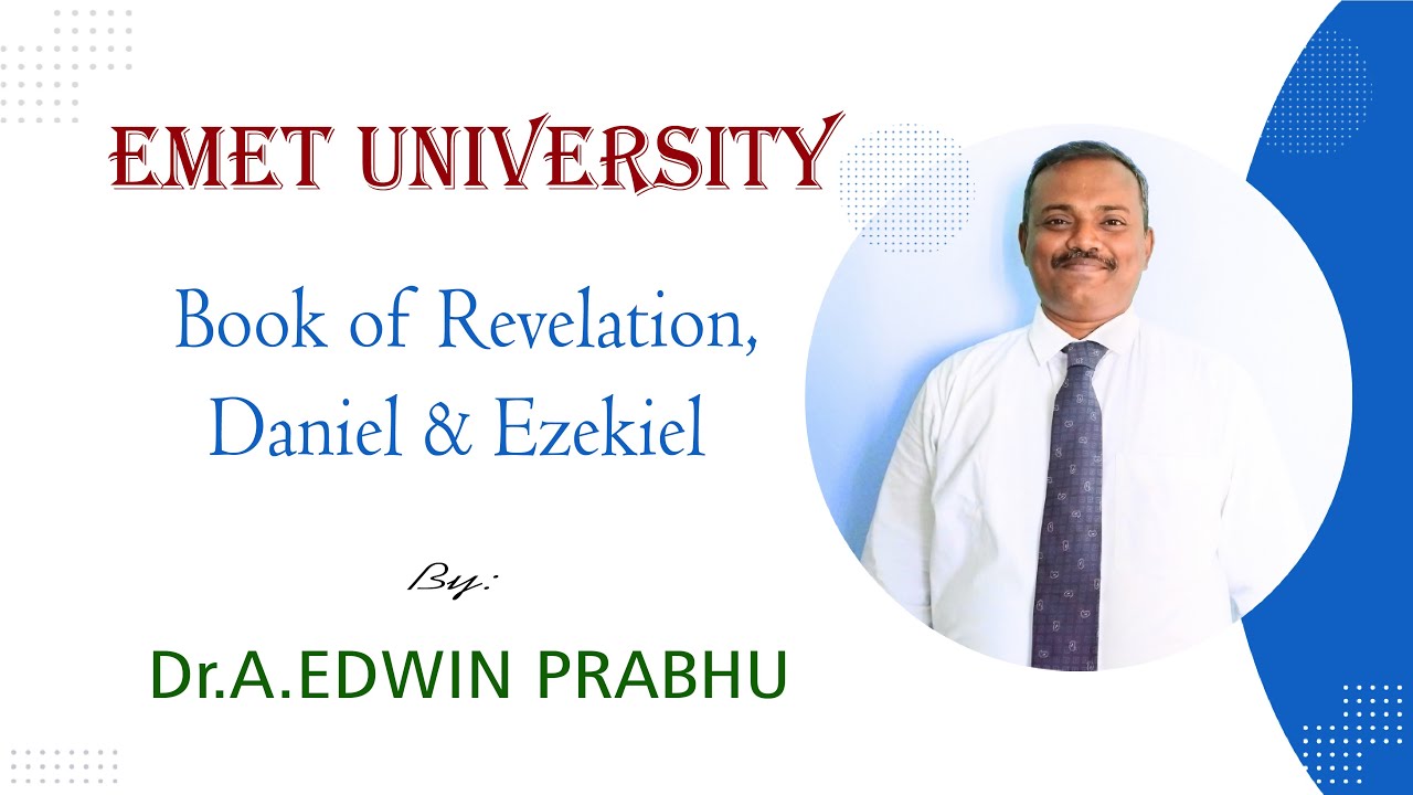 வெளிப்படுத்தின விசேஷம் / Book of Revelation, Daniel & Ezekiel/ Dr.A ...