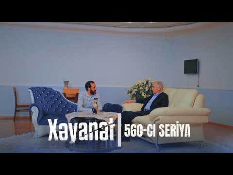 Xəyanət (3-cü mövsüm 560-cı Seriya)