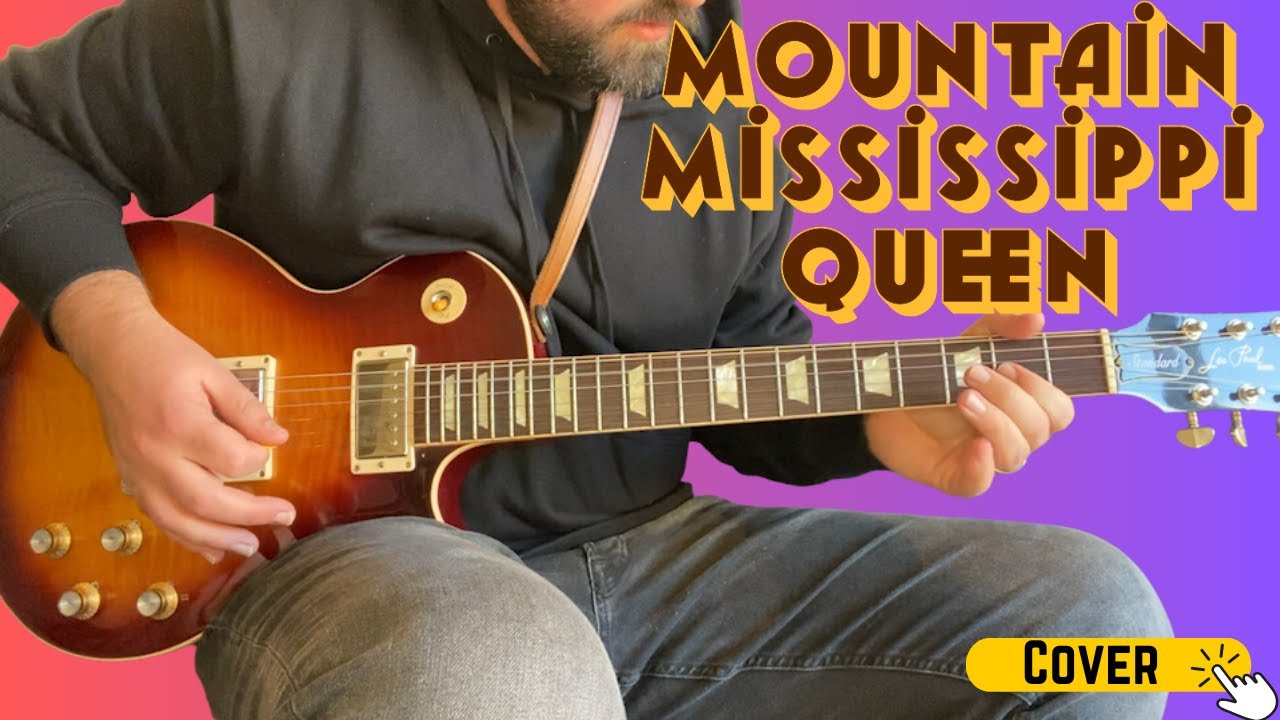 Mississippi Queen by Mountain | Guitar Cover - YouTube Music