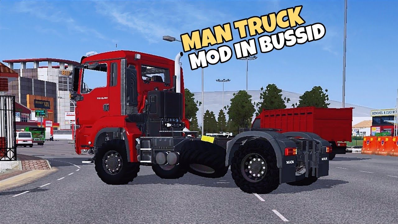 Man Truck Mod In Bus Simulator Indonesia - Bussid New Truck Mod ...