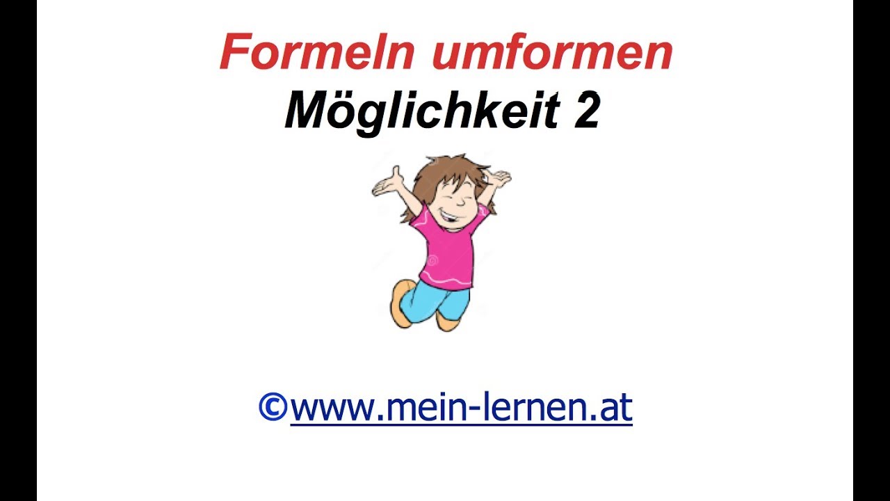 Formeln umformen ausführliches Musterbeispiel - YouTube