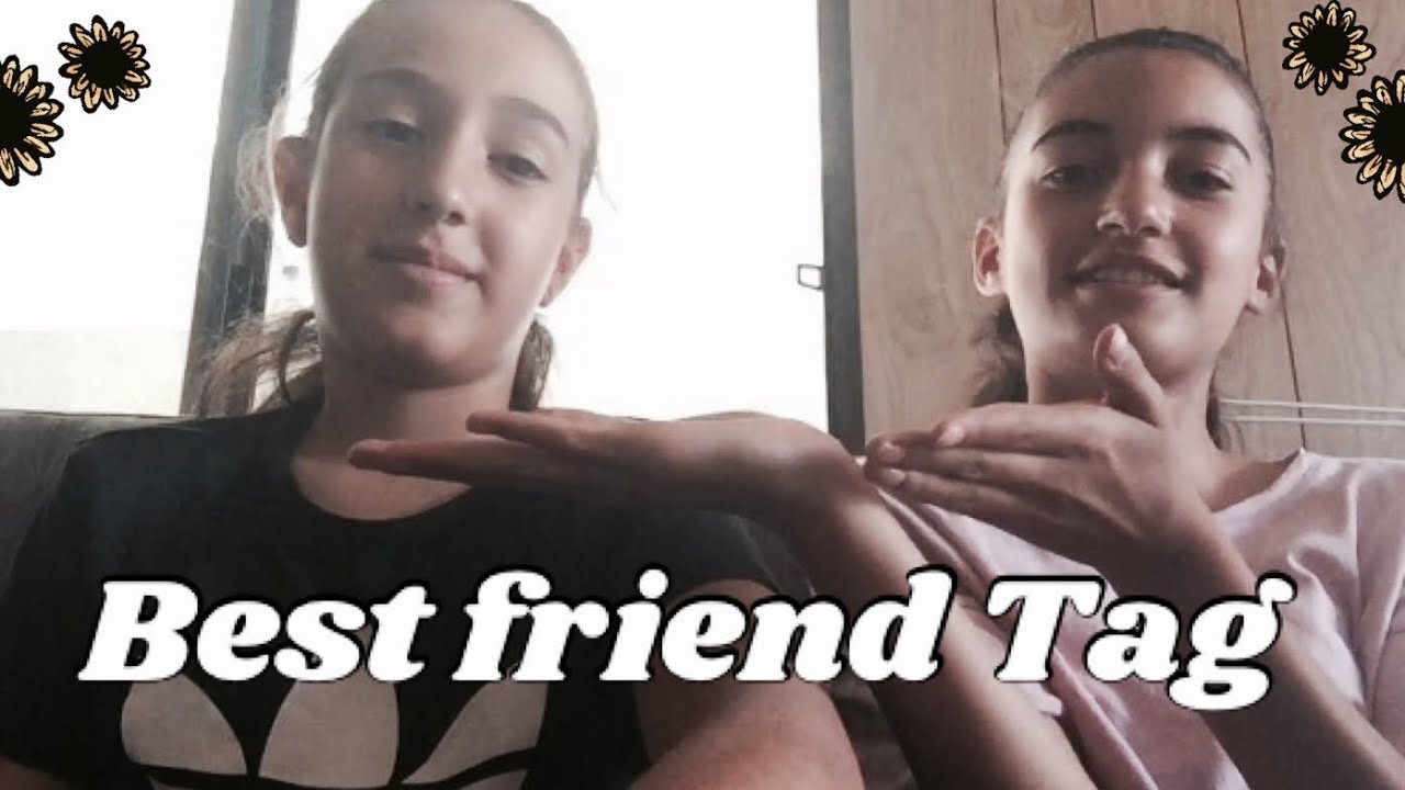 Best Friend Tag 👯 - YouTube