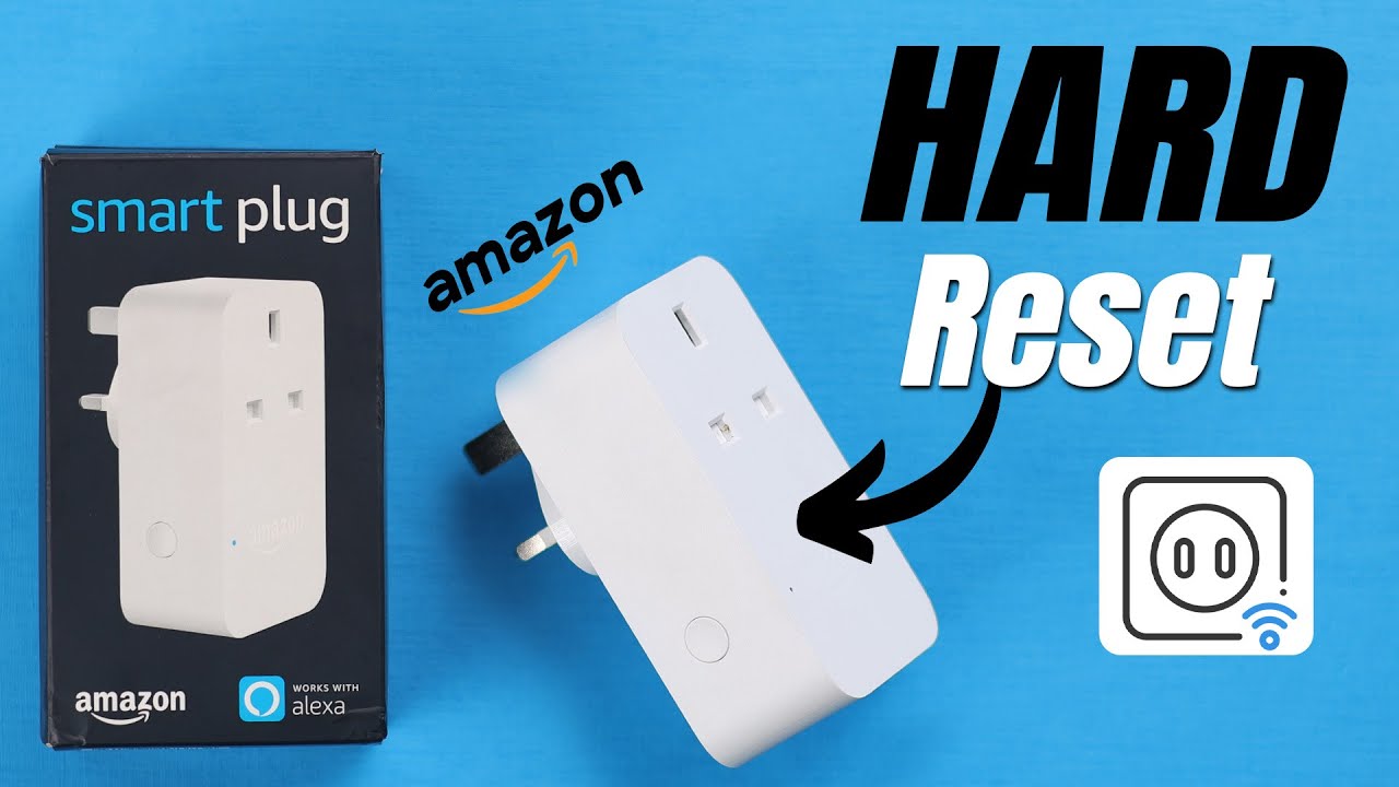 Hard Reset Amazon Smart Plug [Factory Default Settings] - YouTube