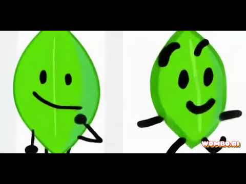 bfb leafy & Leafy jr que no se puede hacer nada en el mundo de los dos ...