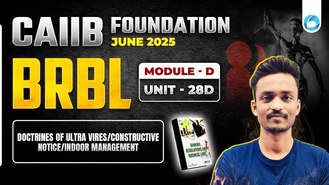 CAIIB June 2025 BRBL Module D Unit 28D | CAIIB Online Classes 2025 | By ...