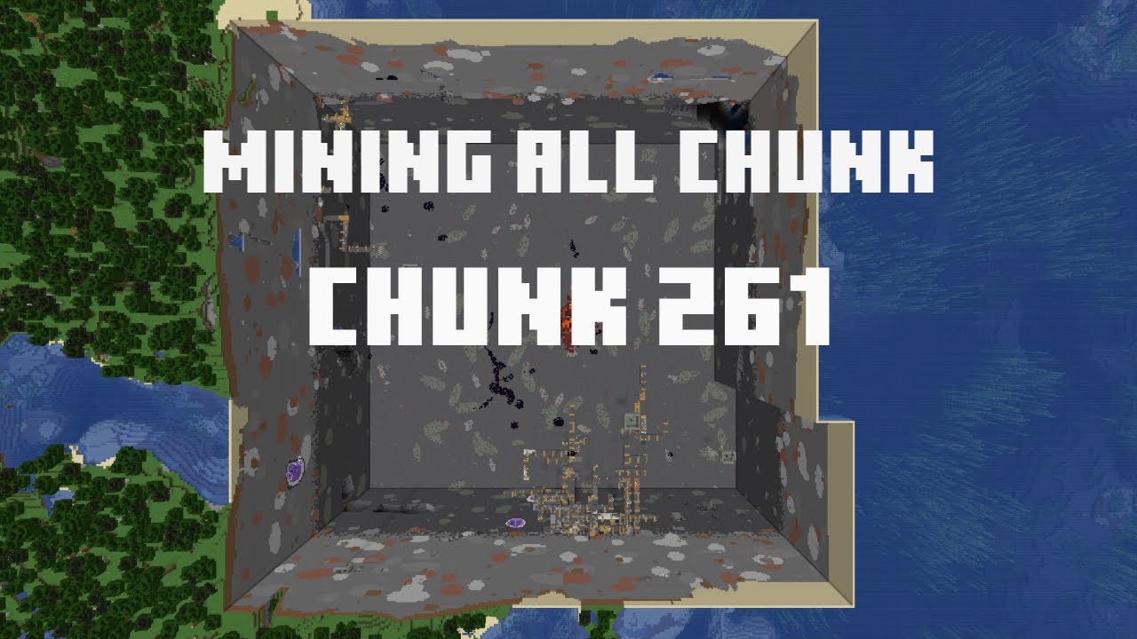 Mining all the chunks in Minecraft (Chunk 261) in 1 Minute - YouTube
