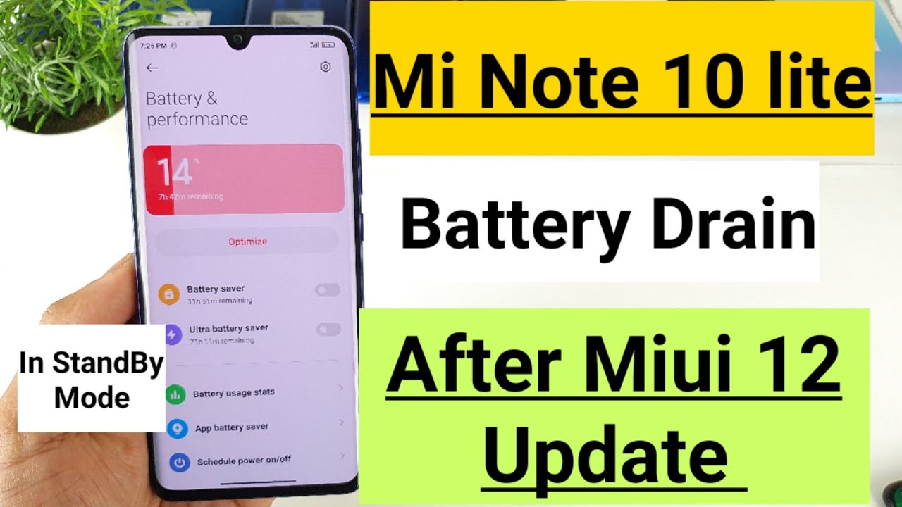 Mi note 10 lite miui 12 battery drain stand by mode test results - YouTube
