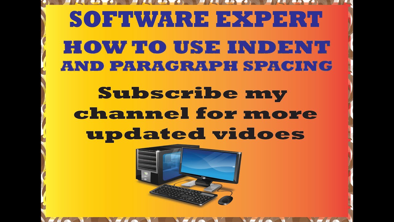 Indent Paragraph Spacing In Word YouTube Indent Paragraph Spacing In Word YouTube