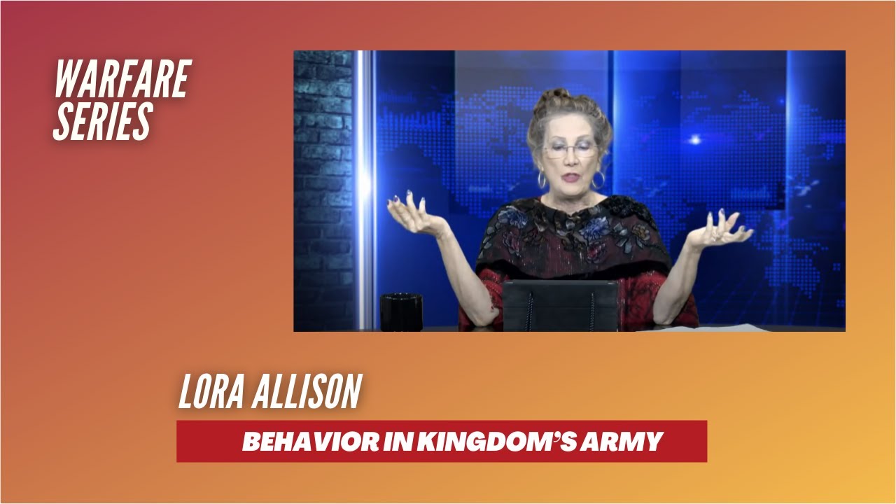 Warfare: Behavior in Kingdom's Army - Lora Allison - Celebration ...
