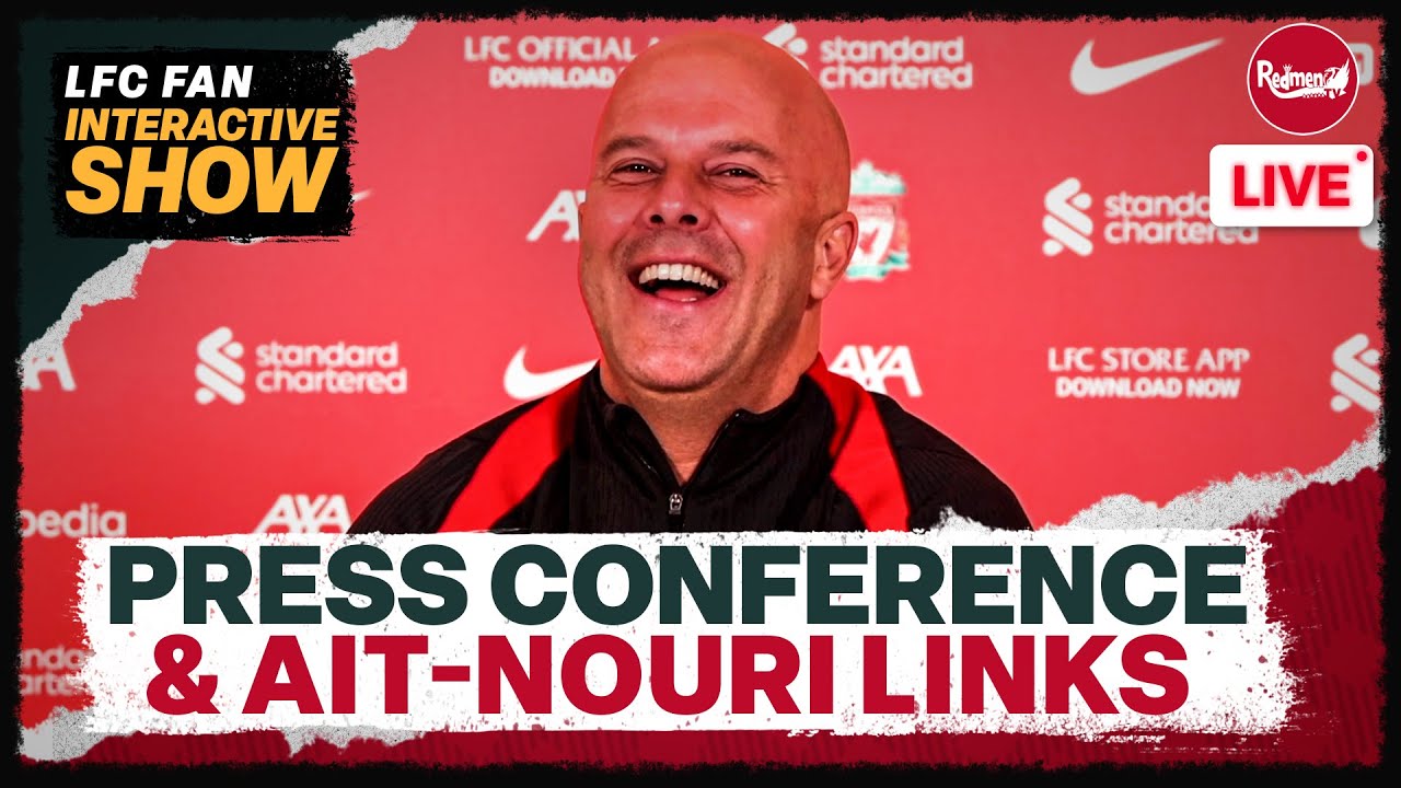 Slot’s Press Conference & Ait-Nouri | Liverpool News Update - YouTube
