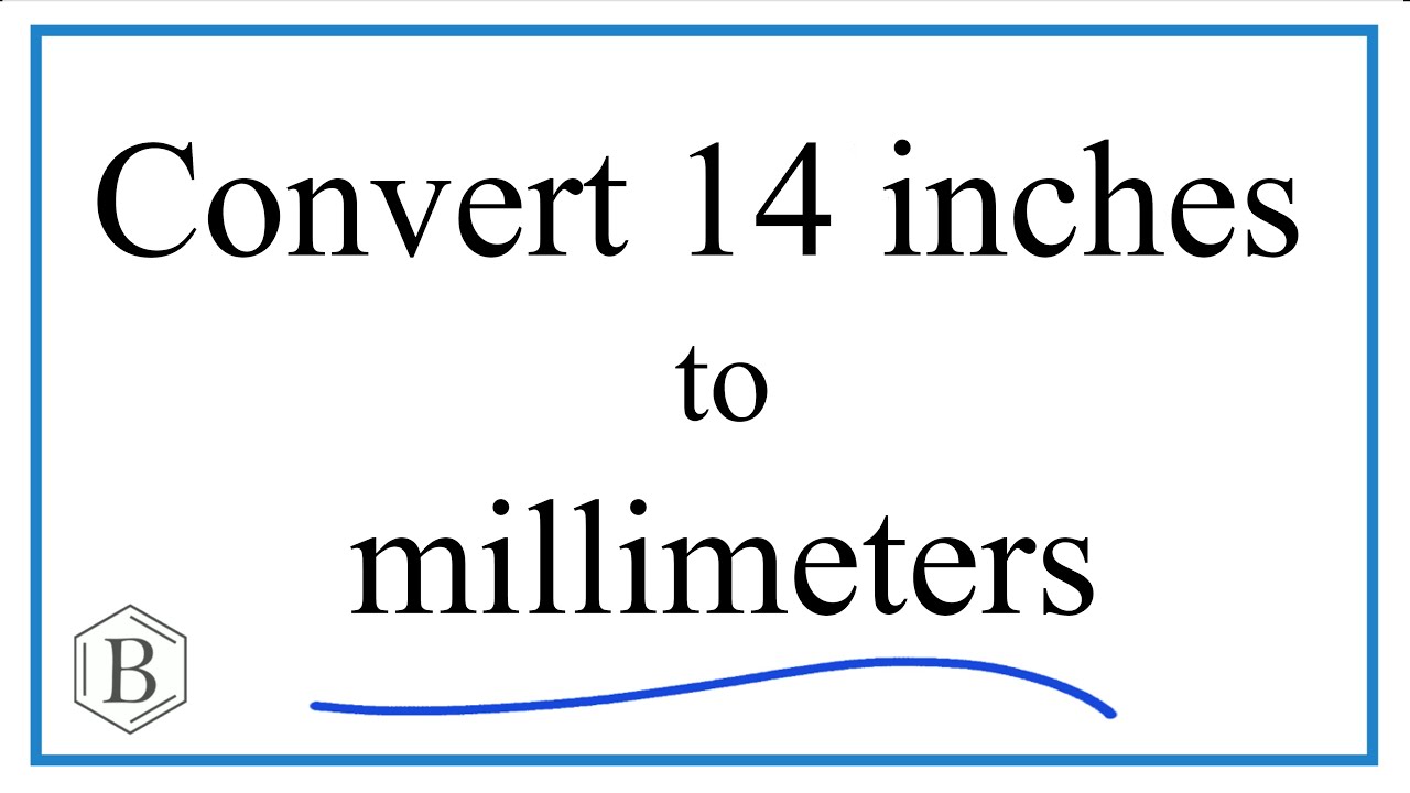 Convert 14 Inches To Millimeters YouTube