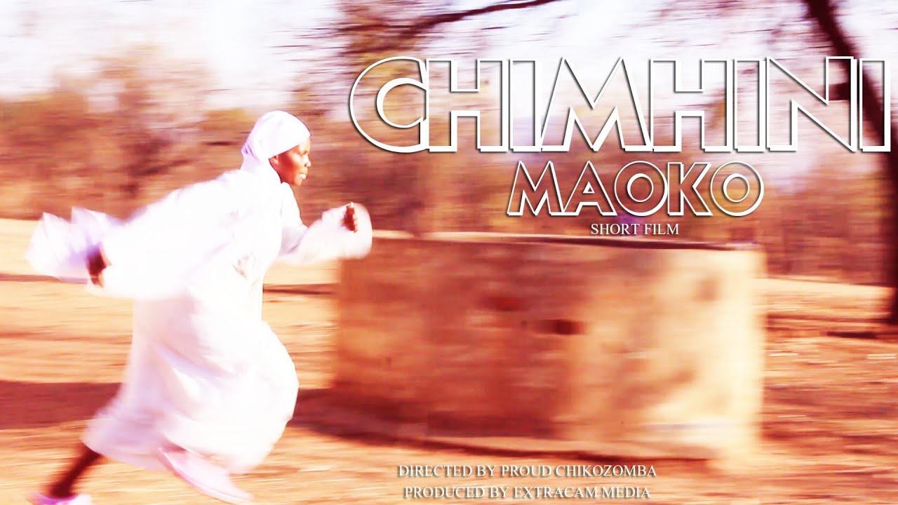 CHIMHINI MAOKO (ZIMBABWE SHORT FILM) 2024 - YouTube