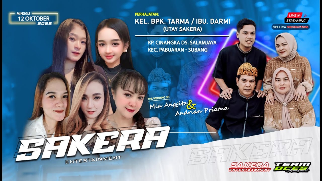 🔴 LIVE SAKERA ENTERTAINMENT | PERHAJATAN: BPK. UTAY SAKERA / IBU. DARMI ...