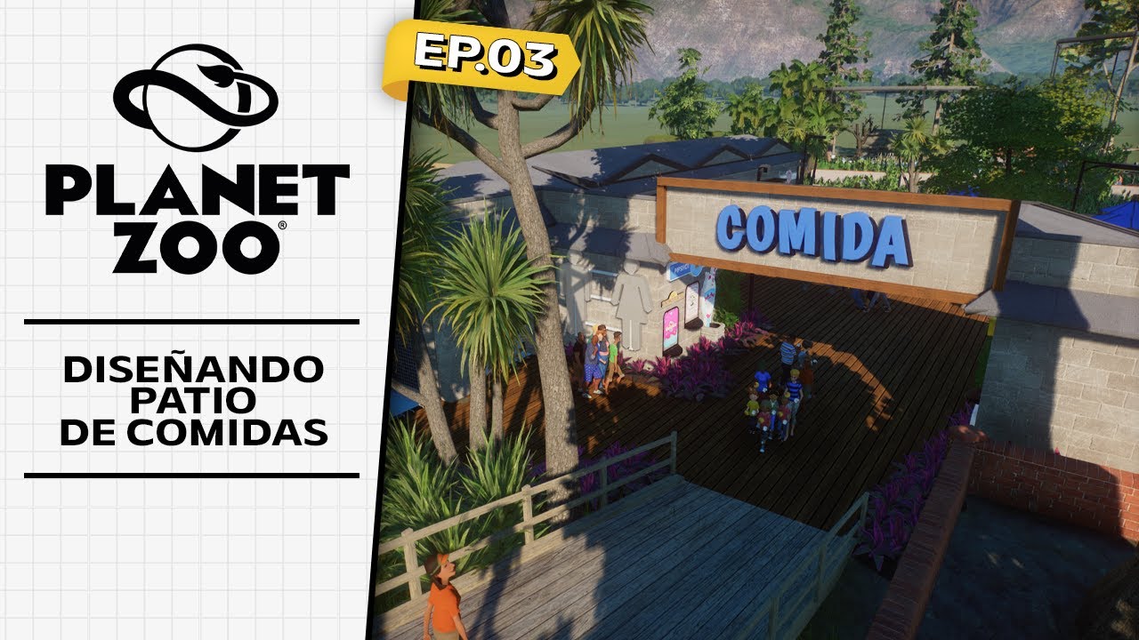 Patio de comidas 🍜 Planet Zoo Ep.03 + Tips para nuevos - YouTube