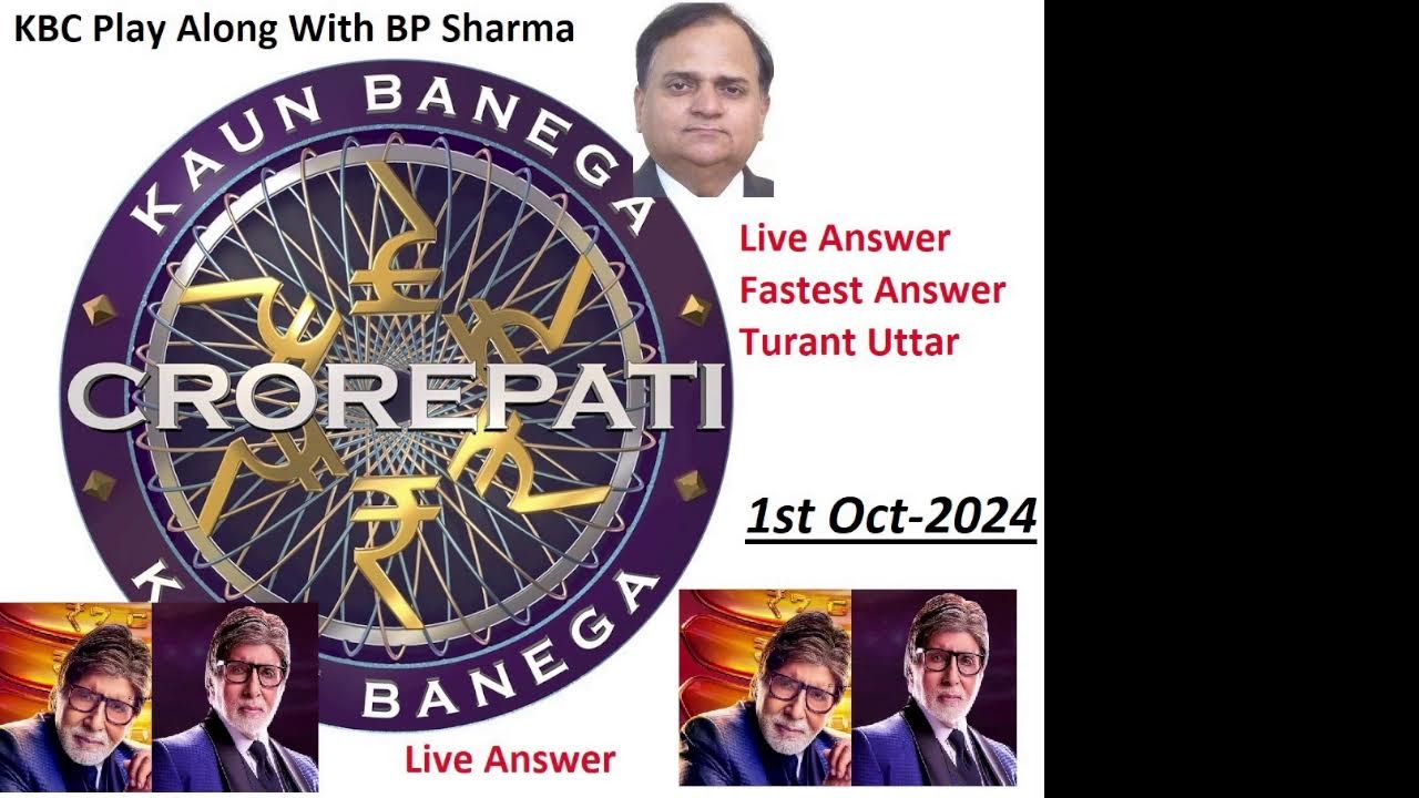 KBC Play Along With BP Sharma-1.10.2024 - YouTube