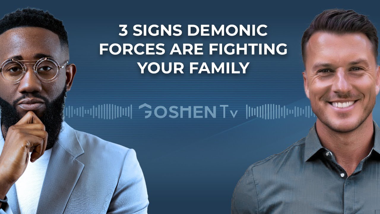 3 Signs Demonic Forces Are Fighting Your Family | GOSHENTV - YouTube
