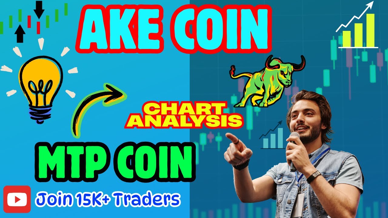 AKE & MTP 📊 Today’s Chart Analysis You Can’t Miss! - YouTube