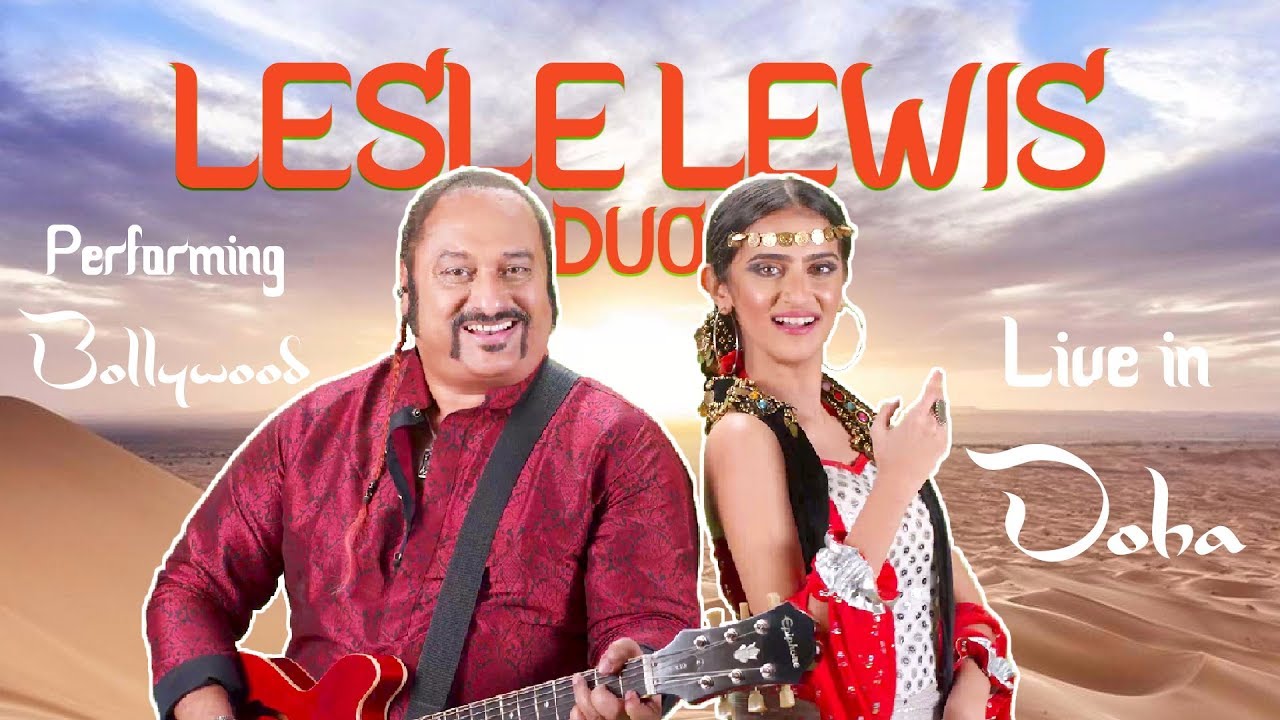 LESLE LEWIS - D U O | Performing Live in DOHA - YouTube
