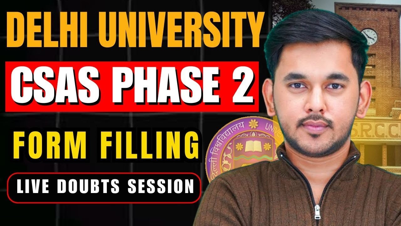 DU CSAS Phase 2 OUT 🔴How to Fill CSAS Form & Preference Sheet💡MISSSION ...