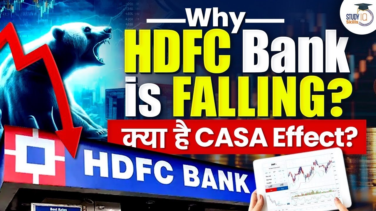 HDFC Bank Share Price Falls | What is CASA Effect | HDFC Bank Stock ...
