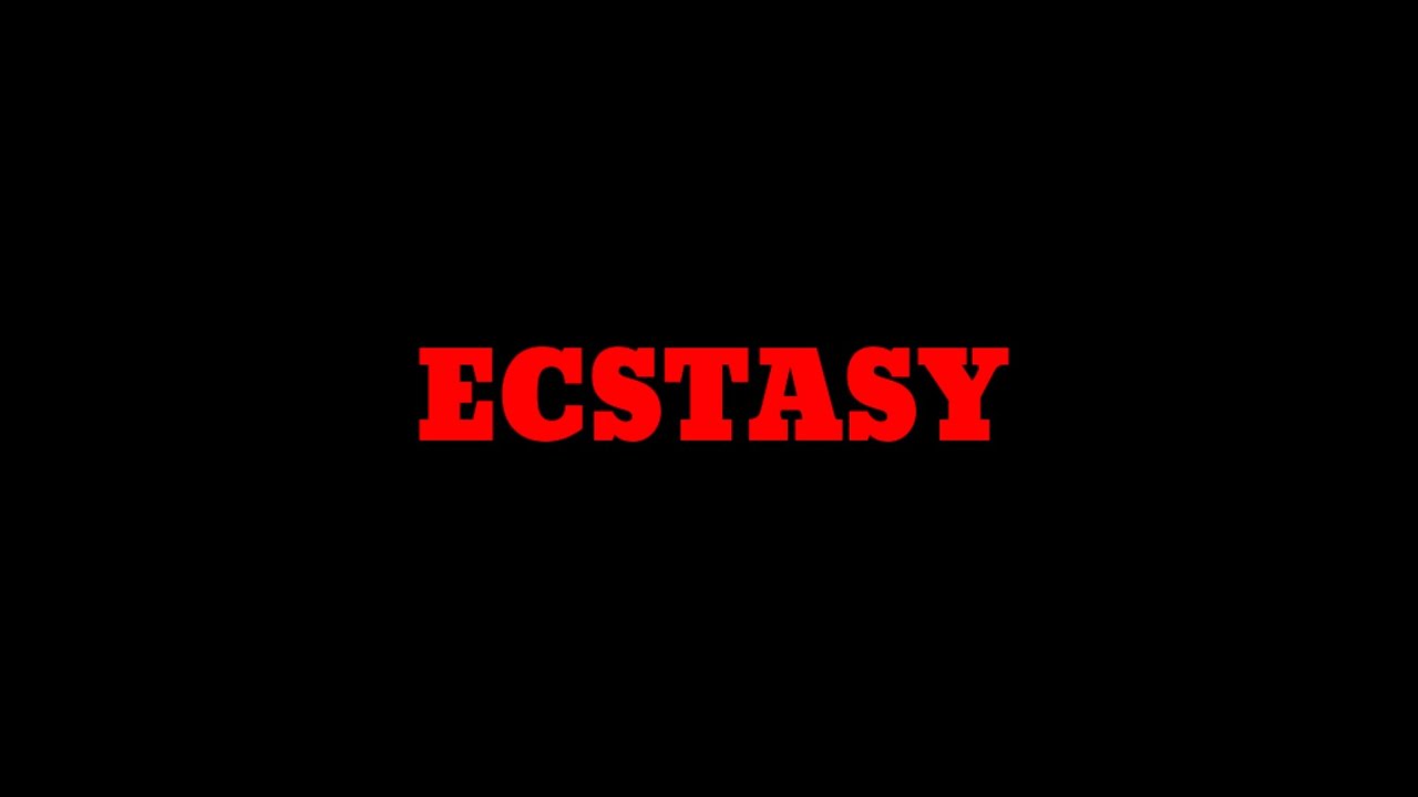 ECSTASY - Meaning - YouTube
