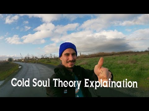 The Gold Soul Theory(♤Explained)🙏 - YouTube
