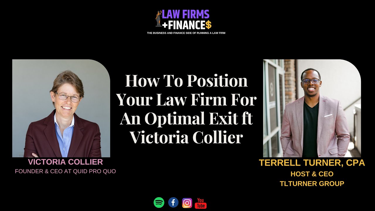 How To Position Your Law Firm For An Optimal Exit ft Victoria Collier ...