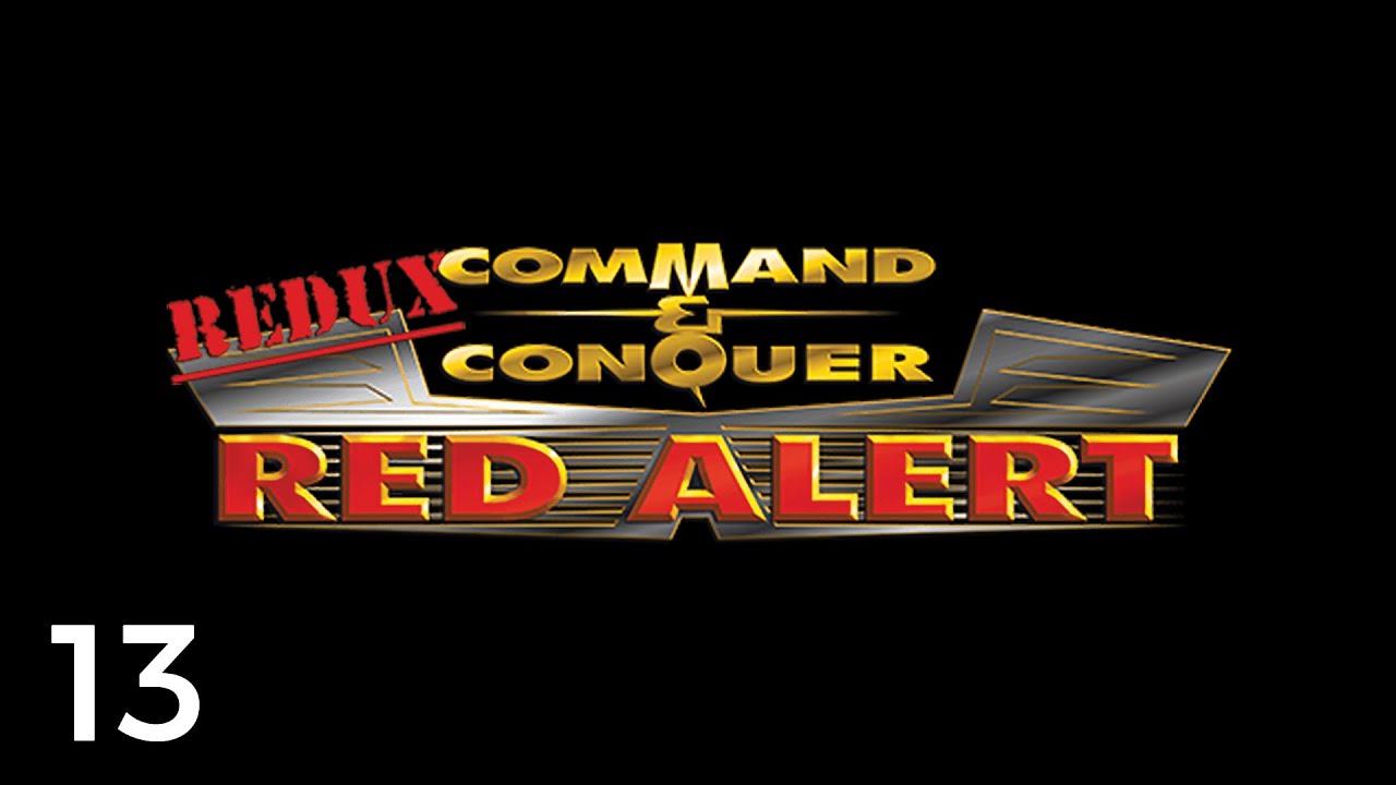 Let's Play Command & Conquer: Red Alert Redux 1.0 #13 | Allies 1: In ...