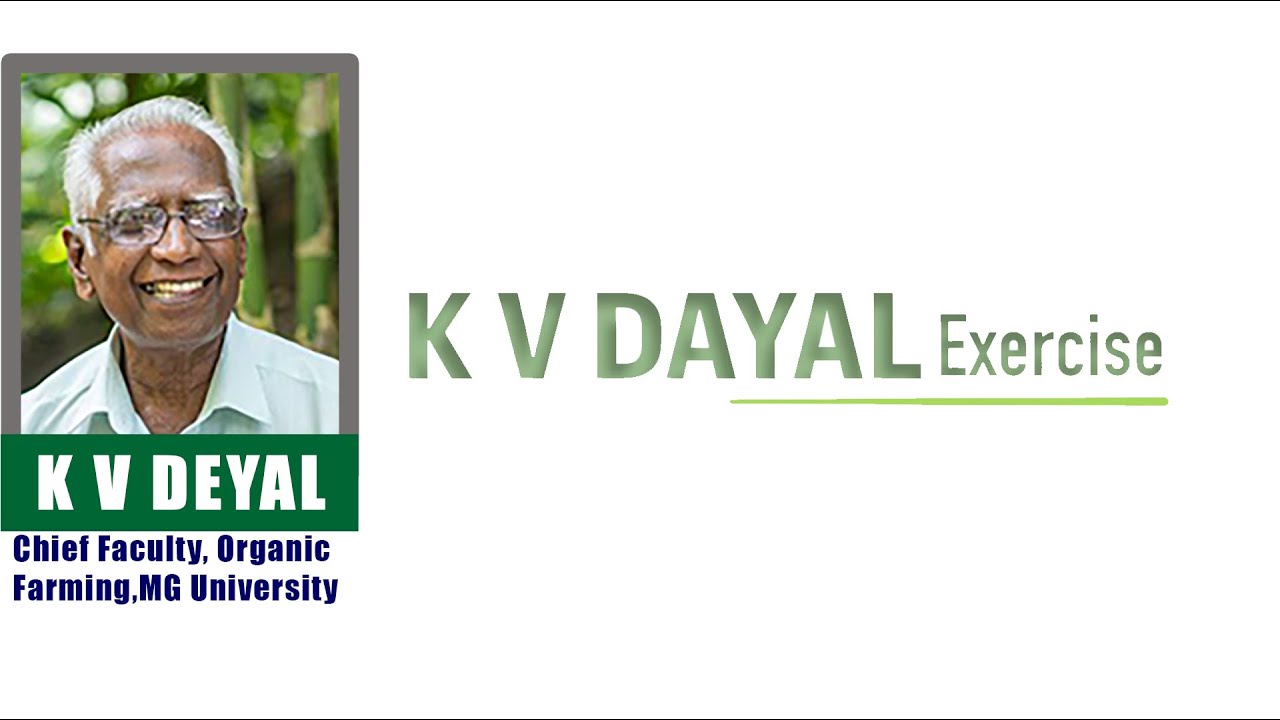 K V DAYAL Exercise , ,#kvdayal #vaidyam - YouTube