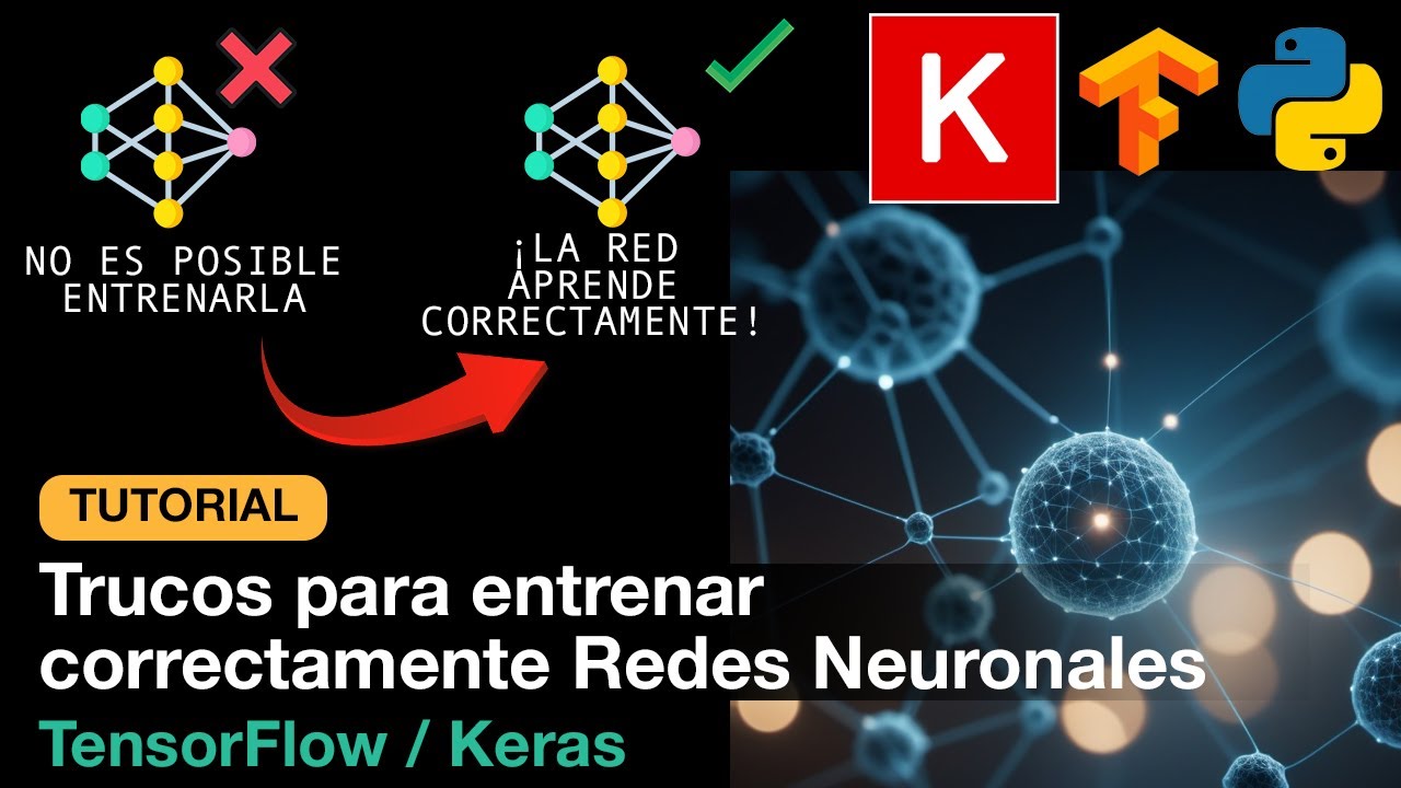 Tutorial: trucos para ENTRENAR CORRECTAMENTE cualquier modelo de Deep ...