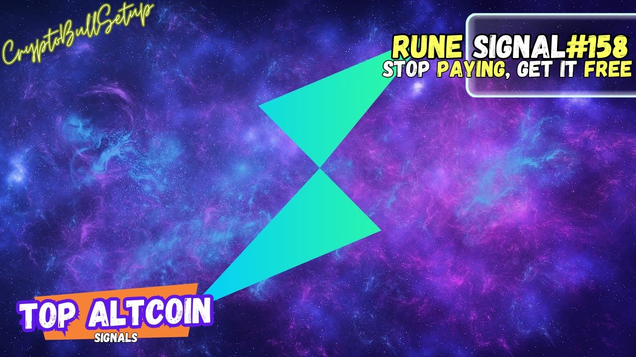 THORCHAIN RUNE Signal#158 | Signal in 30 Seconds | Latest ...