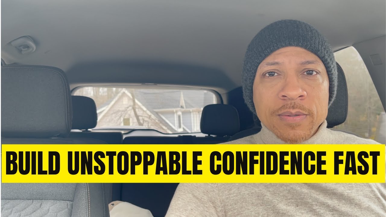 How to build unstoppable confidence in 30 Days - YouTube