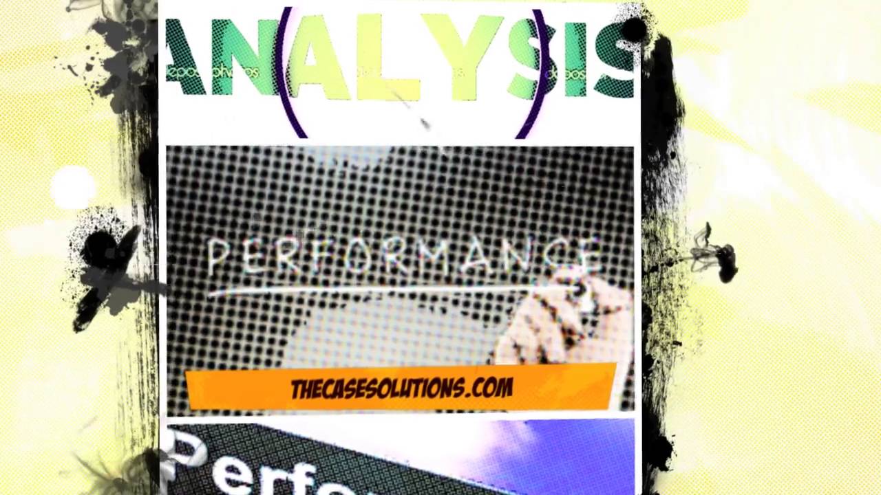 Performance and Value Analysis Case Solution & Analysis- TheCaseSolutions.com - YouTube