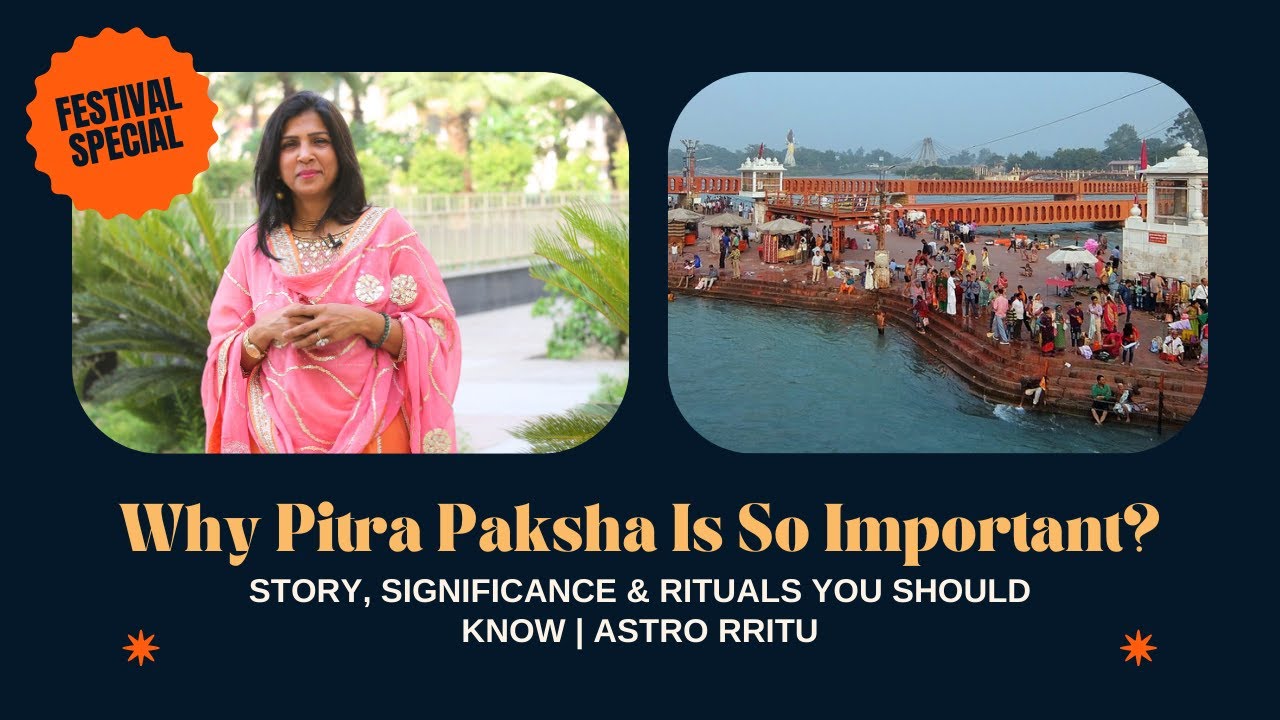 Why Pitra Paksha Is So Important? Story, Significance & Rituals You ...