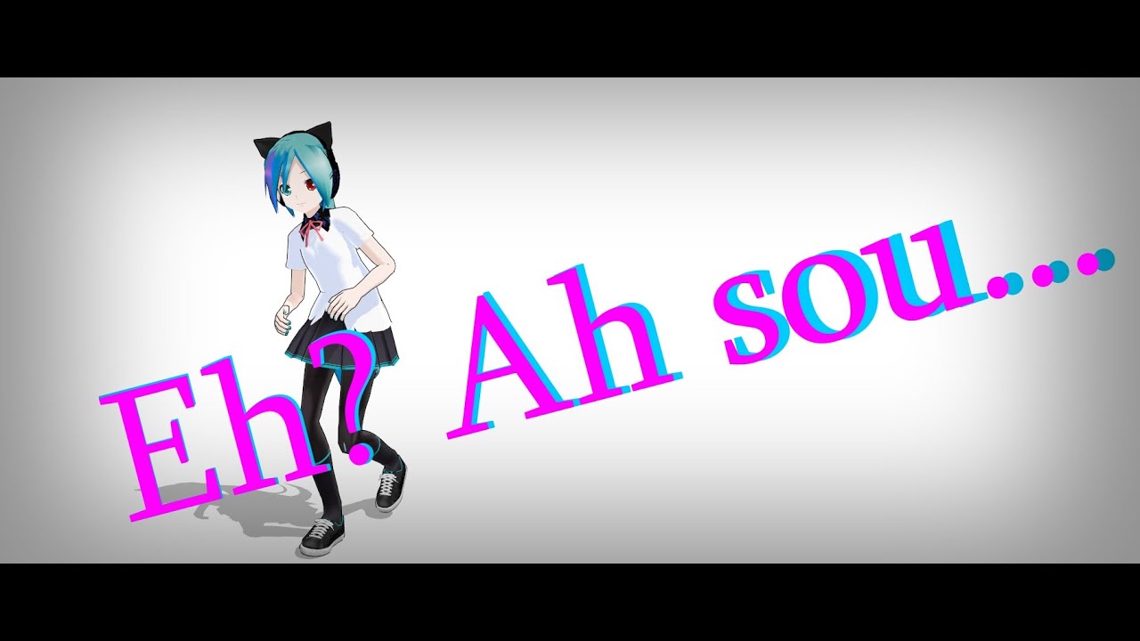 [MMD PV] Eh? Ah sou... ft Neko Miku - YouTube