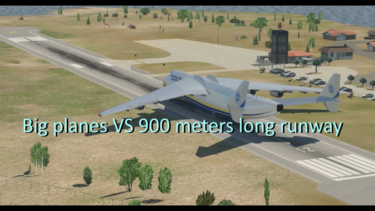 Big planes VS 900 meters long runway - YouTube